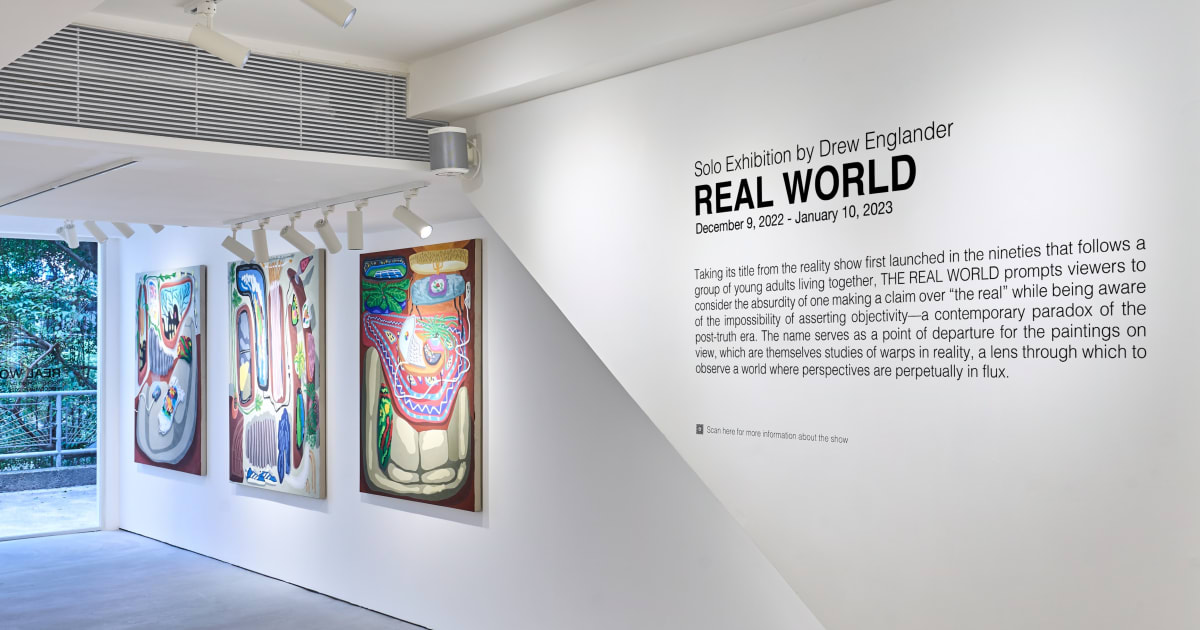 REAL WORLD by DREW ENGLANDER | 9 December 2022 - 10 January 2023 ...