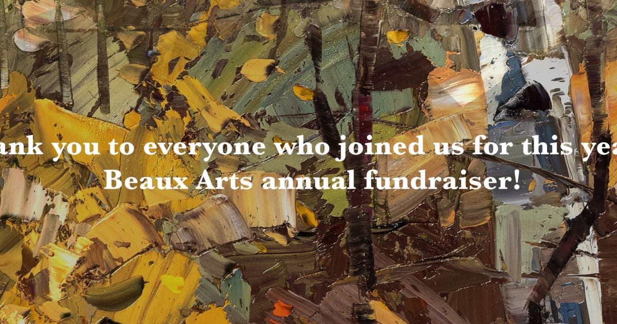 Thank You to everyone who joined us for this year’s Beaux Arts Annual ...