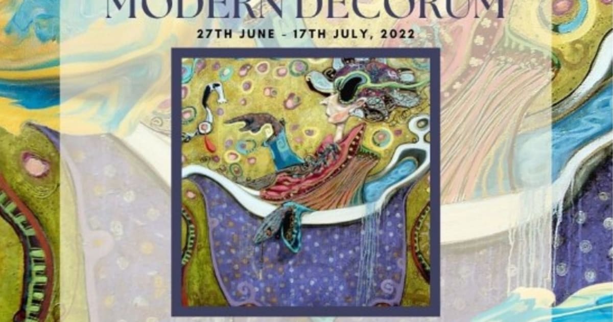 Modern Decorum | 27 June - 17 July 2022 | Eclectic Gallery