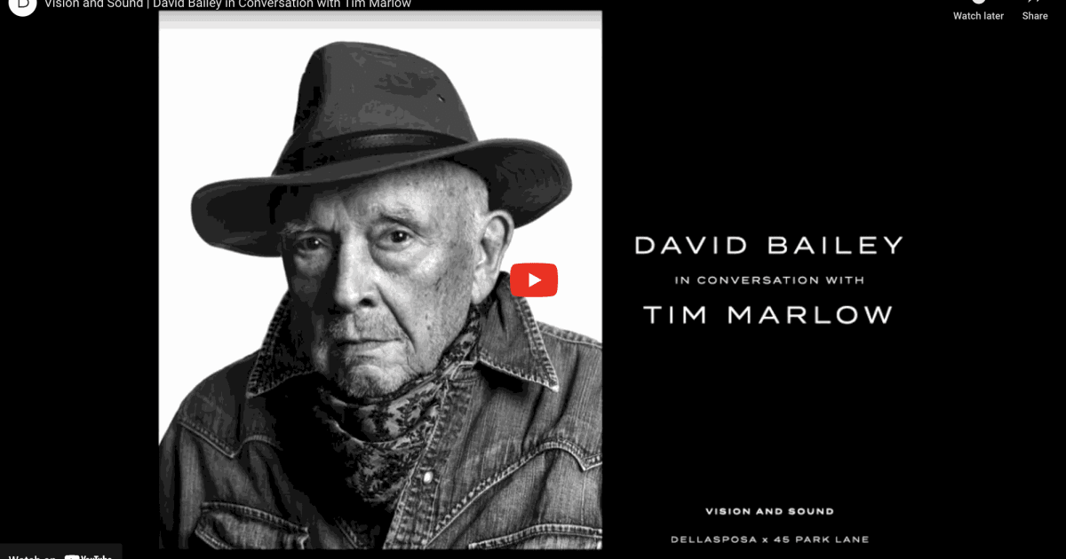 David Bailey in Conversation with Tim Marlow | Dellasposa