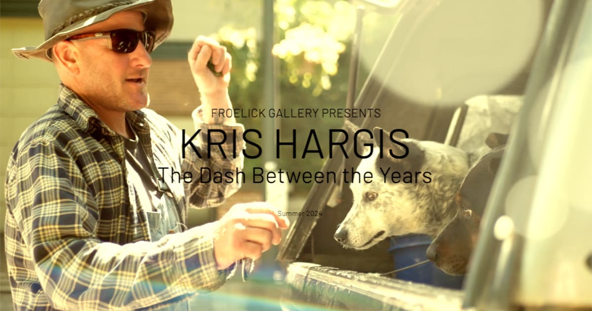 Kris Hargis | Froelick Gallery