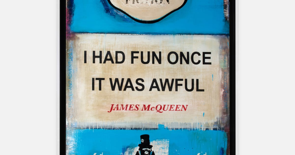 James McQueen, I HAD FUN ONCE IT WAS AWFUL, 2021 | Halcyon Gallery