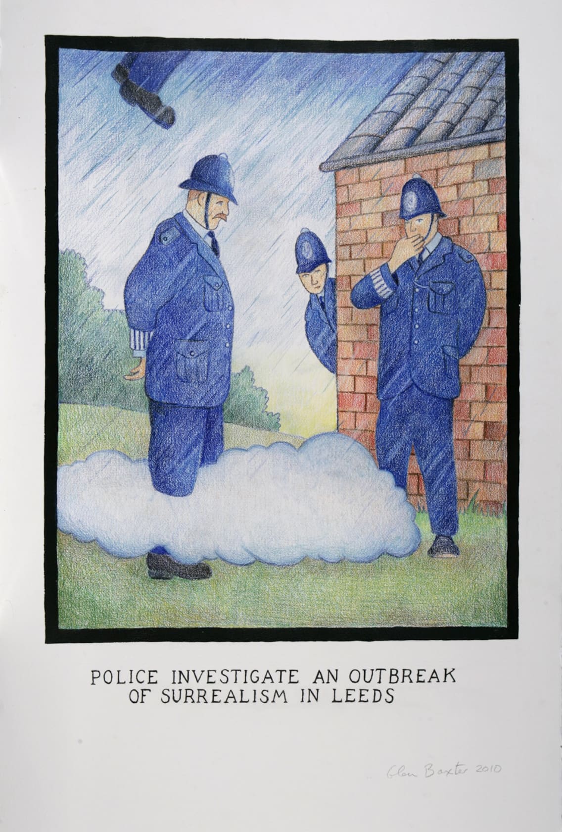 Glen Baxter, Police investigate an outbreak of Surrealism in Leeds ...