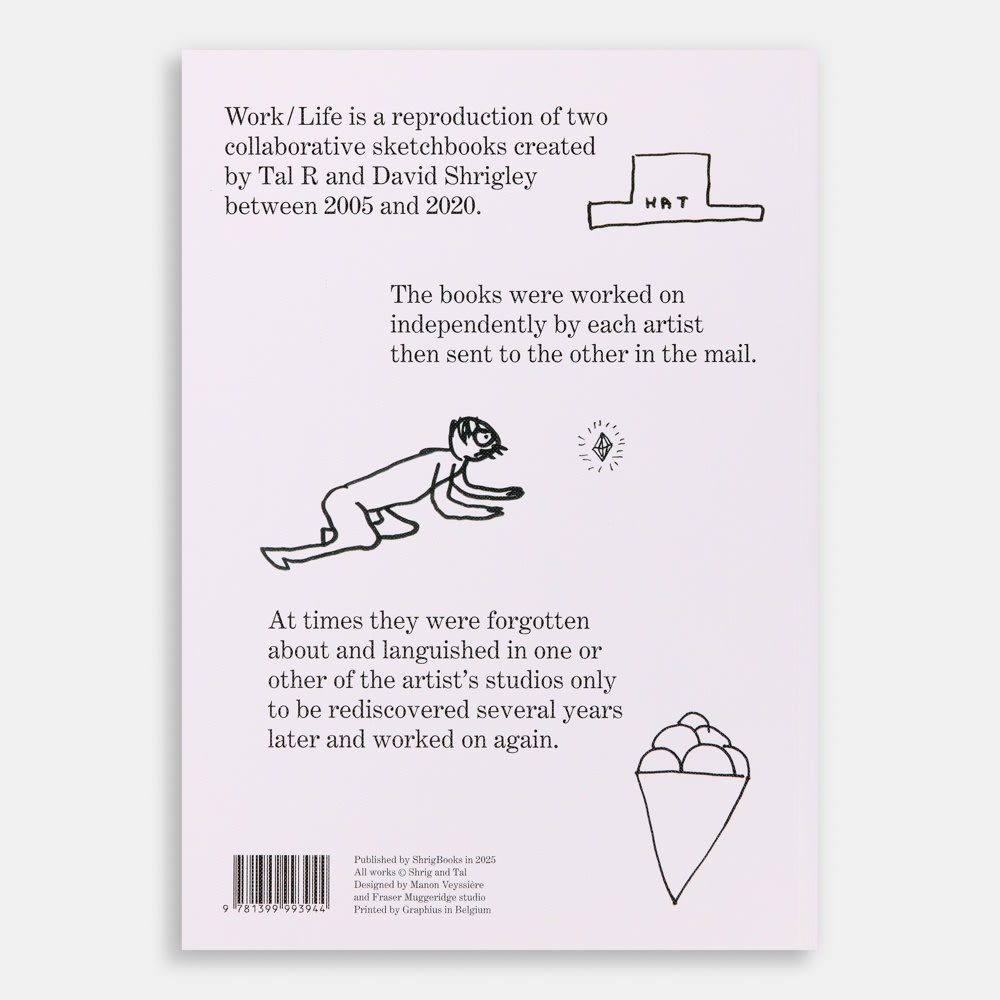 Publication: David Shrigley & Tal R - Work/Life - The Work and Life of ...