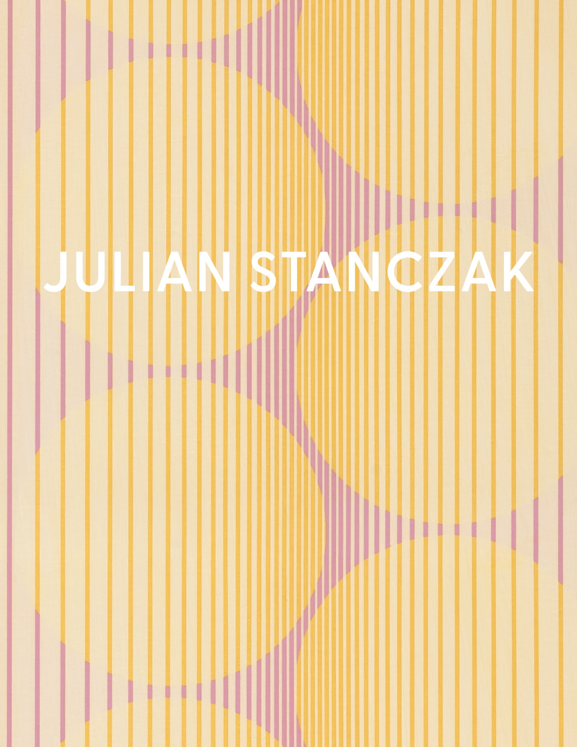 Publication: Julian Stanczak - Early Masterworks | Diane Rosenstein Gallery