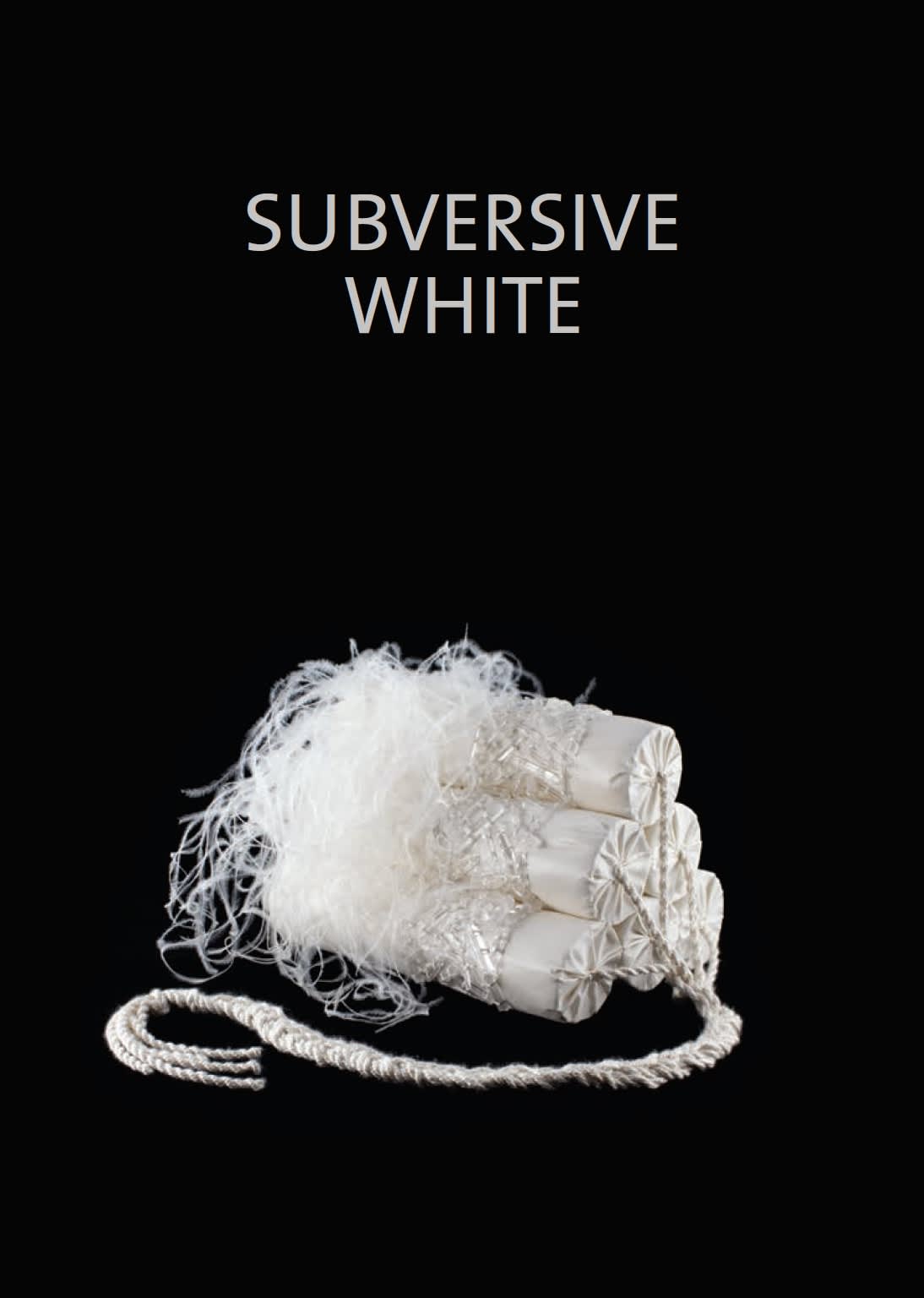 Publication: Subversive White - Booklet | Lisa Sette Gallery