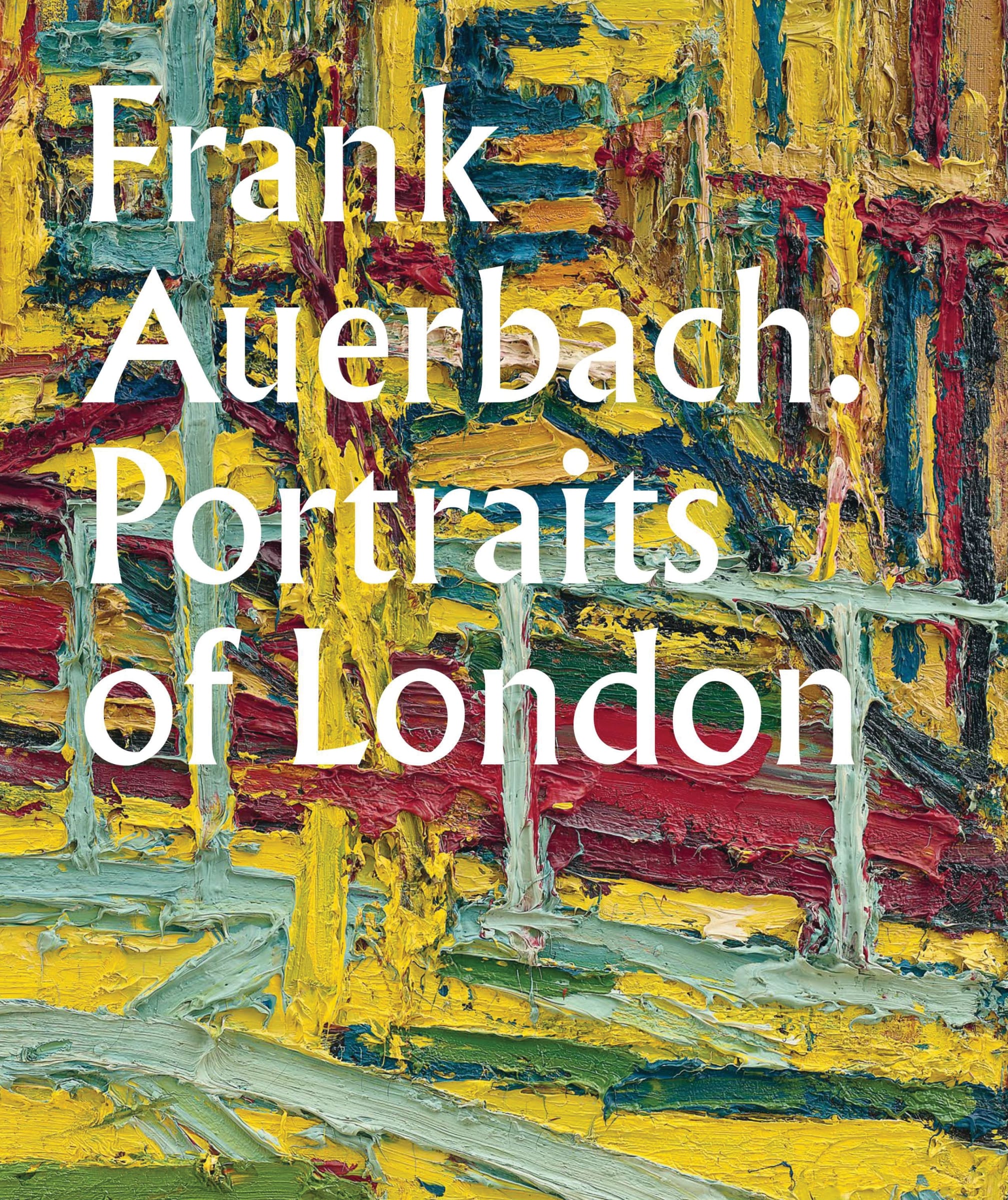 Publication: Frank Auerbach: Portraits of London - Offer Waterman | Francis Outred
