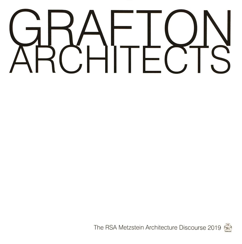 Publication: The RSA Metzstein Architecture Discourse 2019 - Grafton ...