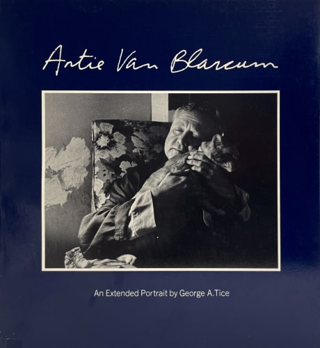 Publication: Artie Van Blarcum - George Tice | Robert Klein Gallery Publication: Artie Van Blarcum - George Tice | Robert Klein Gallery