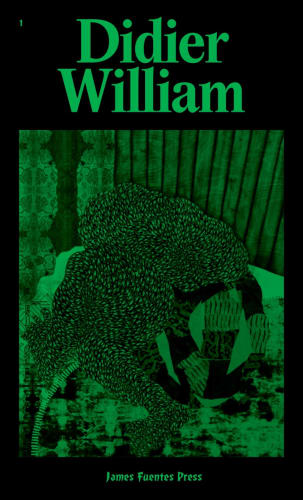 Publication: Didier William - JFP01: Didier William, 2023 | Galerie ...