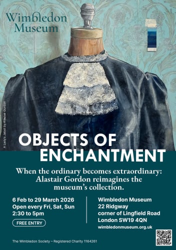 Objects of Enchantment | Alastair Gordon at Wimbledon Museum | 6 ...