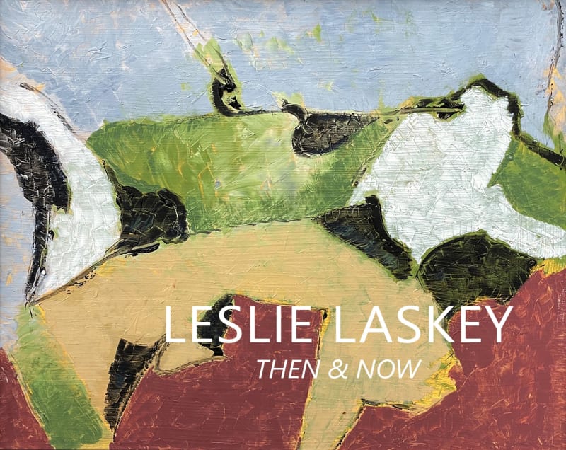 Publication: Leslie Laskey: Then & Now | Bruno David Gallery