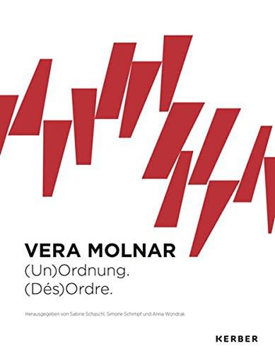 Publication: Vera Molnar - (Un)Ordnung. (Dés)Ordre | Oniris.art - Rennes